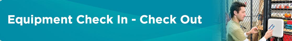 Equipment Check in - Check out | L-Tron Corporation