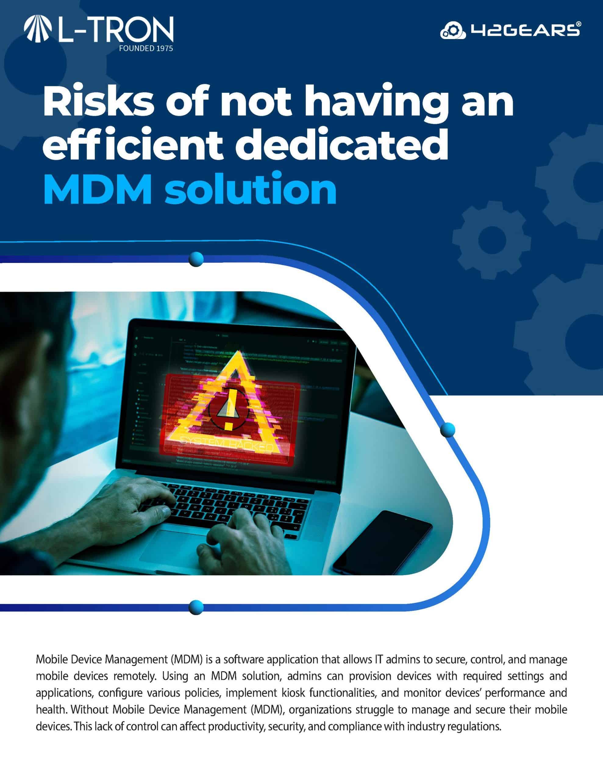 The Risk of not having a Dedicated MDM Solution eGuide | L-Tron
